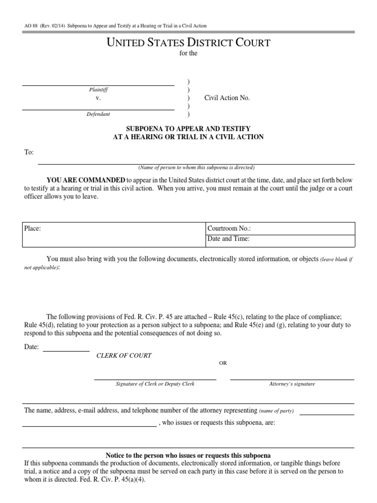 Ao088 Subpoena To Appear and Testify at A Hearing or Trial in A Civil ...