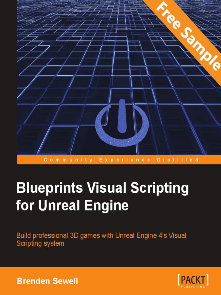 Blueprints Visual Scripting For Unreal Engine - Sample Chapter | PDF | Parameter (Computer ...