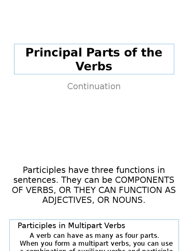 Principal Parts of The Verbs | PDF | Grammatical Tense | Verb