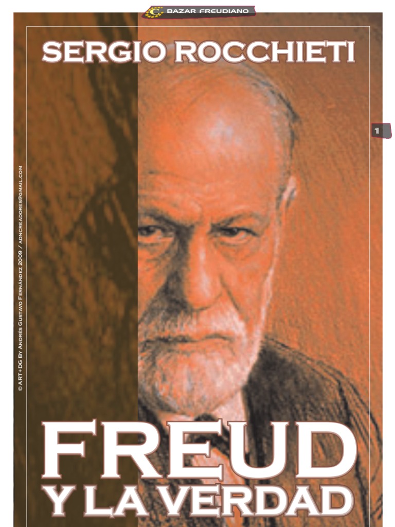 FREUD Y LA VERDAD - Por Sergio Rocchietti | PDF | Sigmund Freud | Verdad