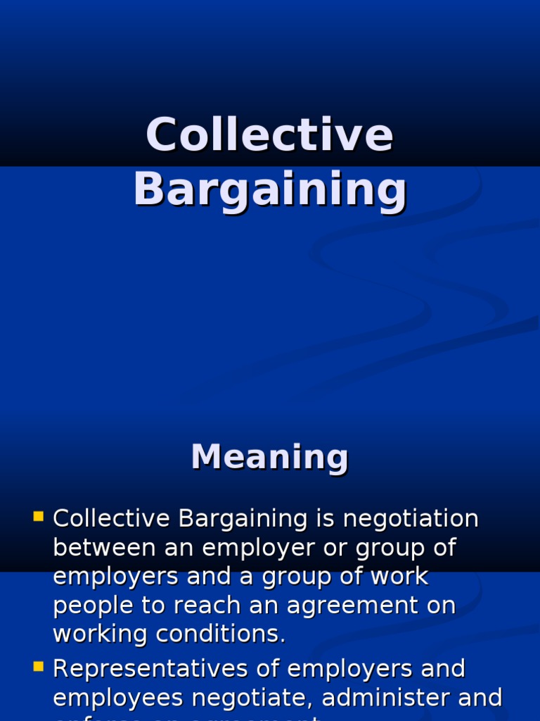 Collective Bargaining | PDF | Trade Union | Collective Bargaining