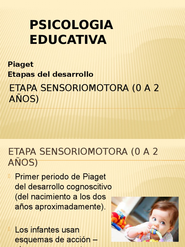 Etapa Sensorio-Motora (0 A 2 Años) | PDF | Epistemología | Ciencias del ...