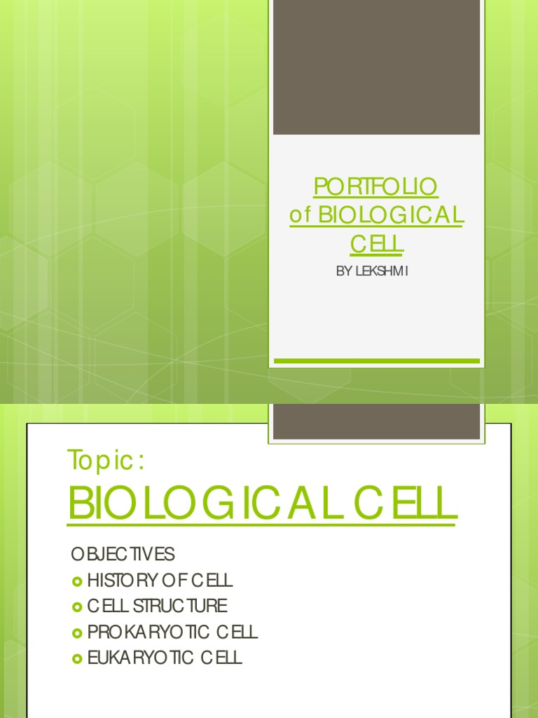 Portfolio- Biological Cell Prepared by 1st Year Mbbs Student-lekshmi ...