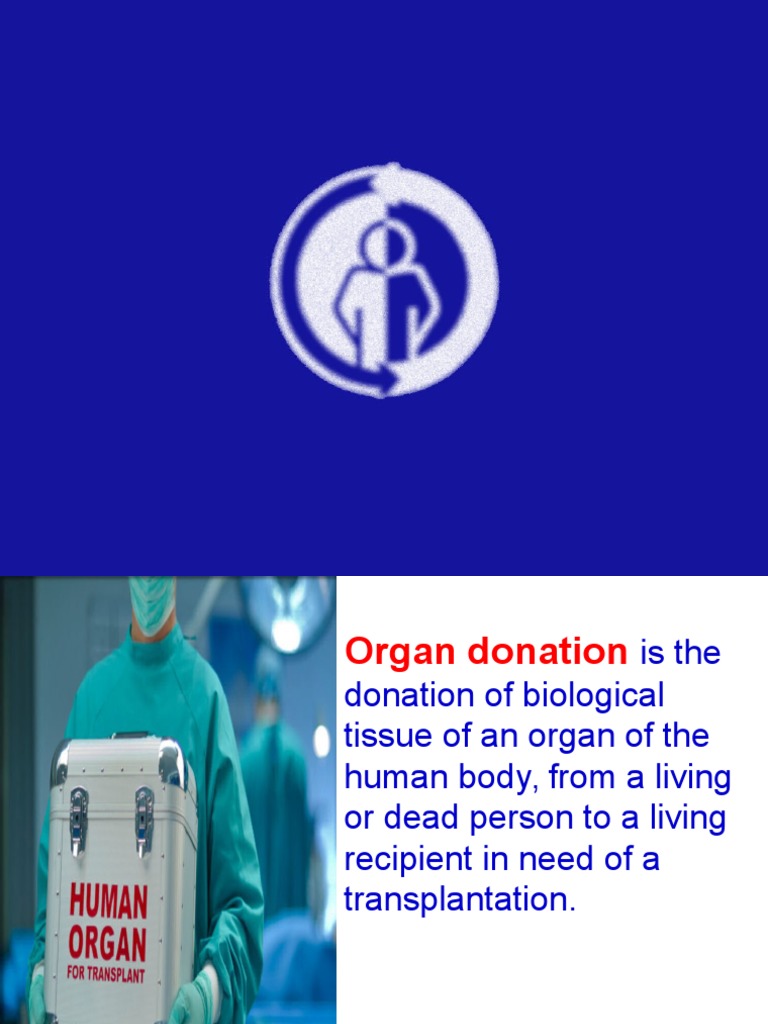 Overview of Organ Donation and Transplants | PDF | Organ ...