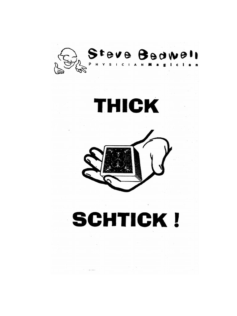 Thick Schtick by Steve Bedwell | PDF