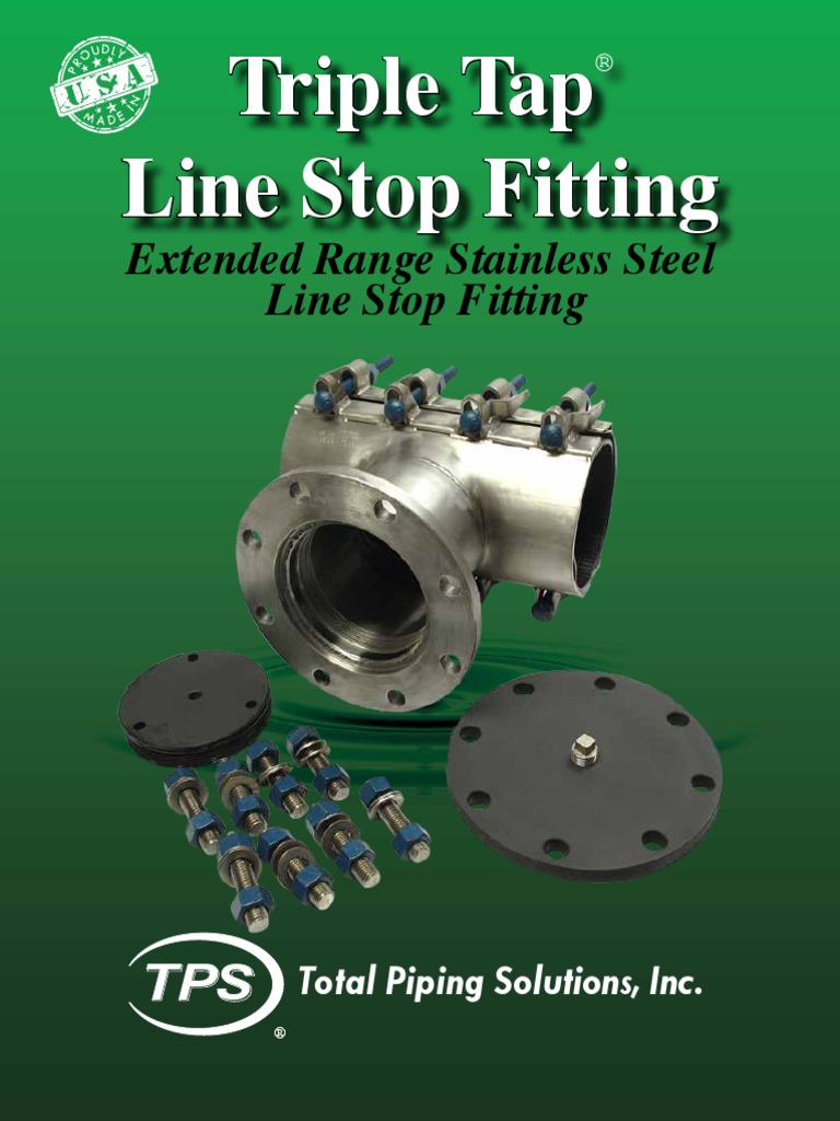 Triple Tap Line Stop Fitting 2 2014 PDF | PDF | Pipe (Fluid Conveyance ...