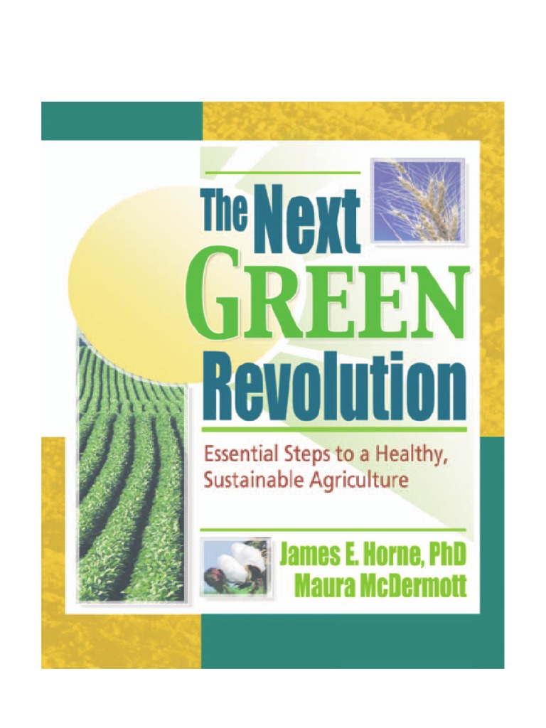 Een Revolution Essential Steps To A Healthy Sustainable Agriculture Aug ...