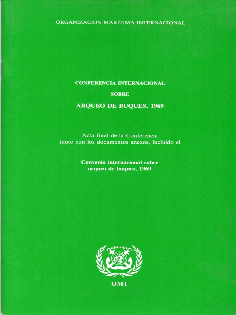Convenio Internacional de Arqueo de Buques de 1969 | PDF | Construcción naval | Arquitectura naval
