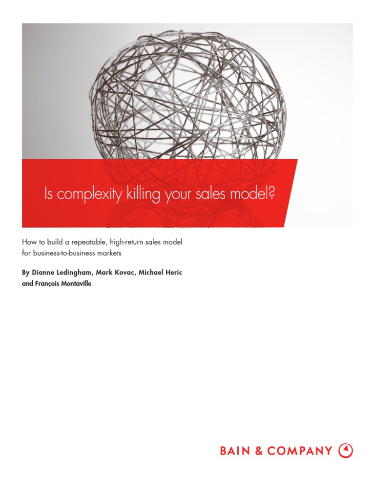 BAIN BRIEF Is Complexity Killing Your Sales Model | PDF