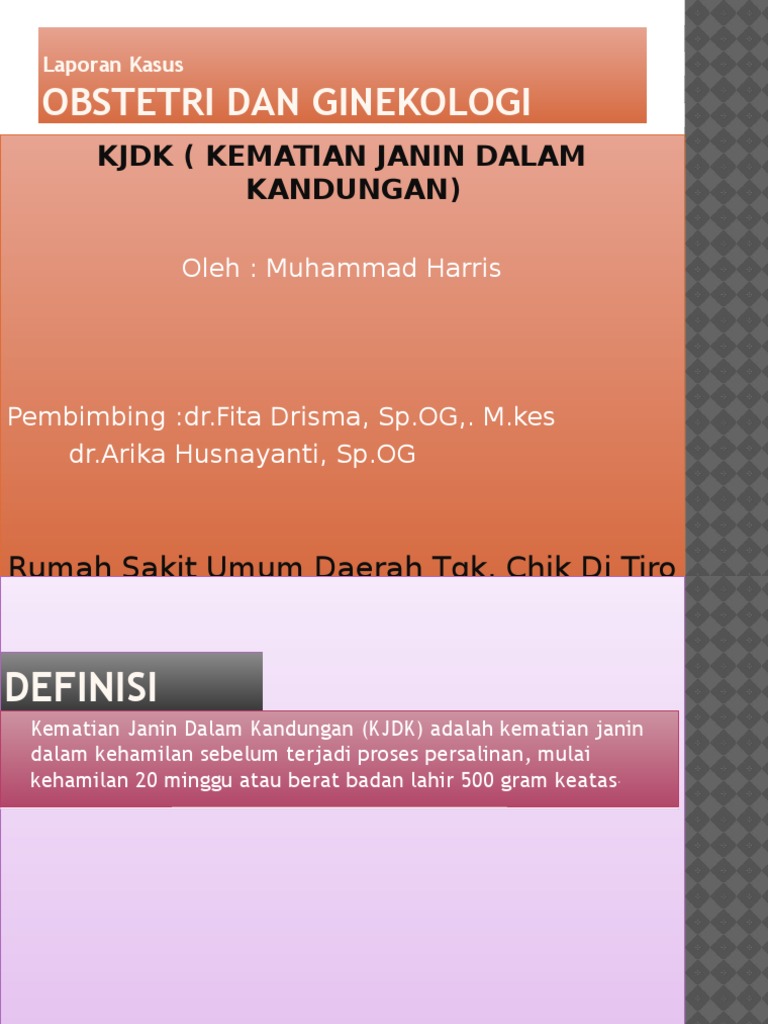 Laporan Kasus Kjdk/iufd | PDF