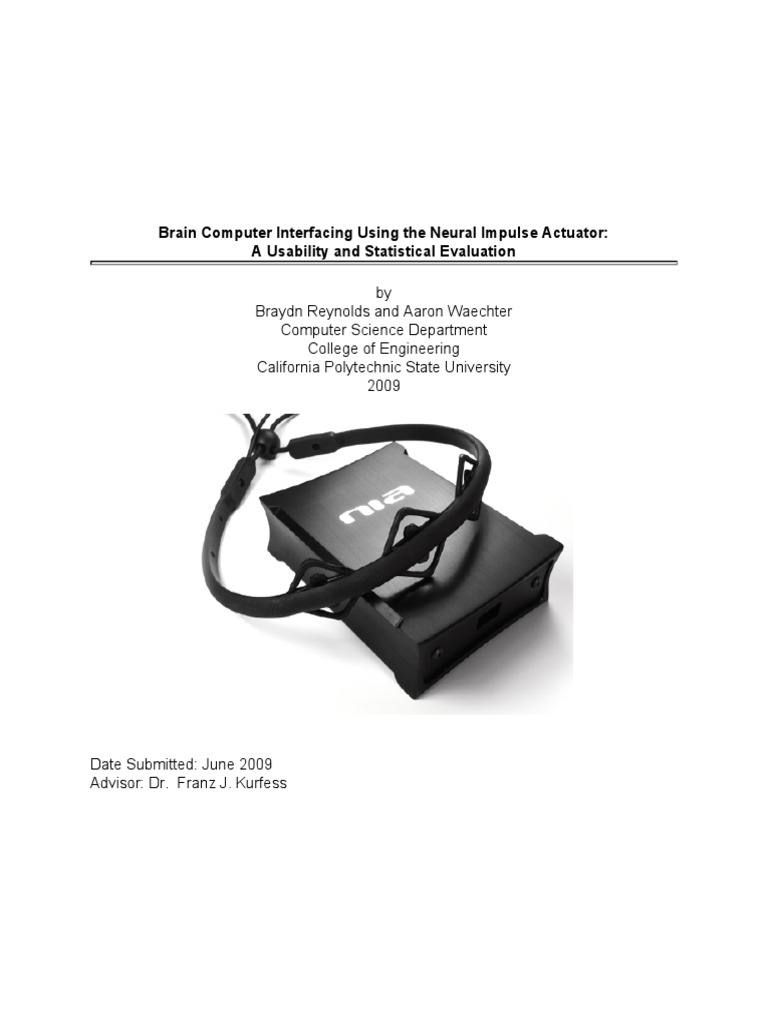 Brain Computer Interfacing Using The Neural Impulse Actuator: A Usability and Statistical ...