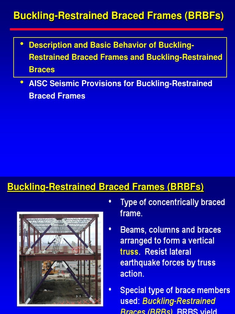 Buckling-Restrained Braced Frames (BRBFS) | PDF