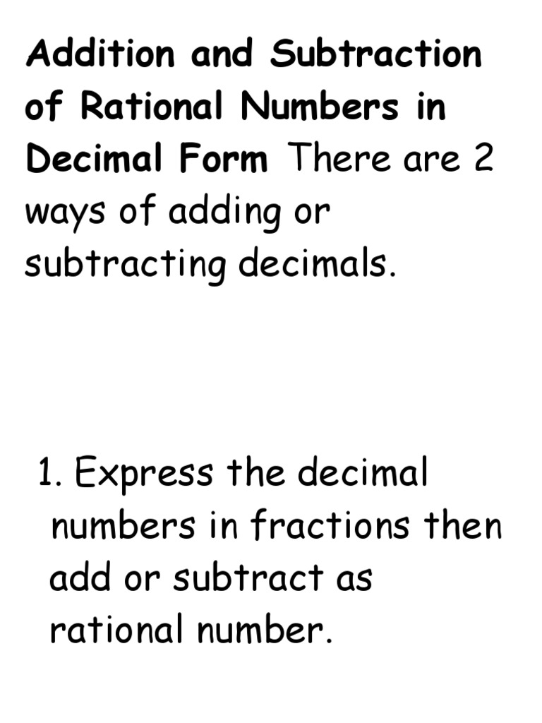 Addition and Subtraction of Rational Numbers in Decimal Form There Are ...