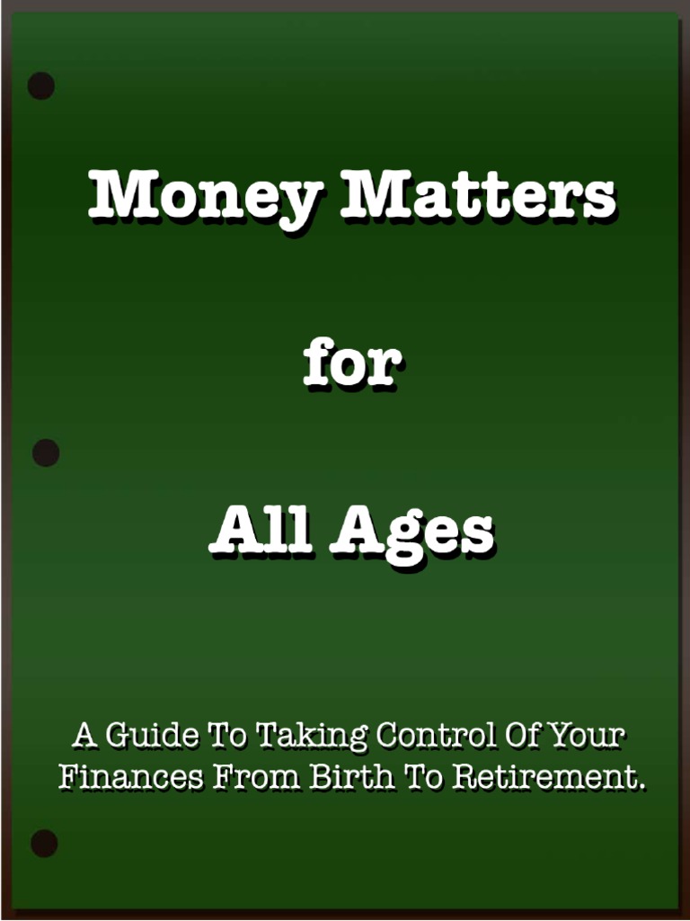 Money Matters For All Ages | PDF