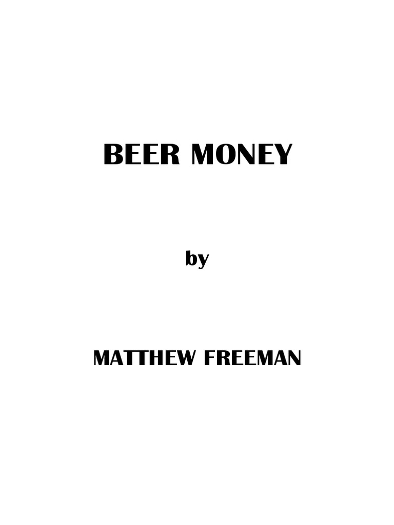 Beer Money PDF | PDF | Leisure | Nature