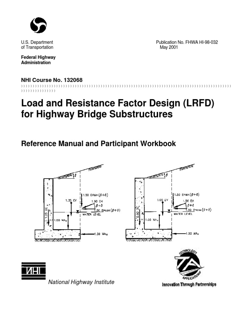 Load and Resistance Factor Design (LRFD) for Highway Bridge Substructures | Geotechnical ...