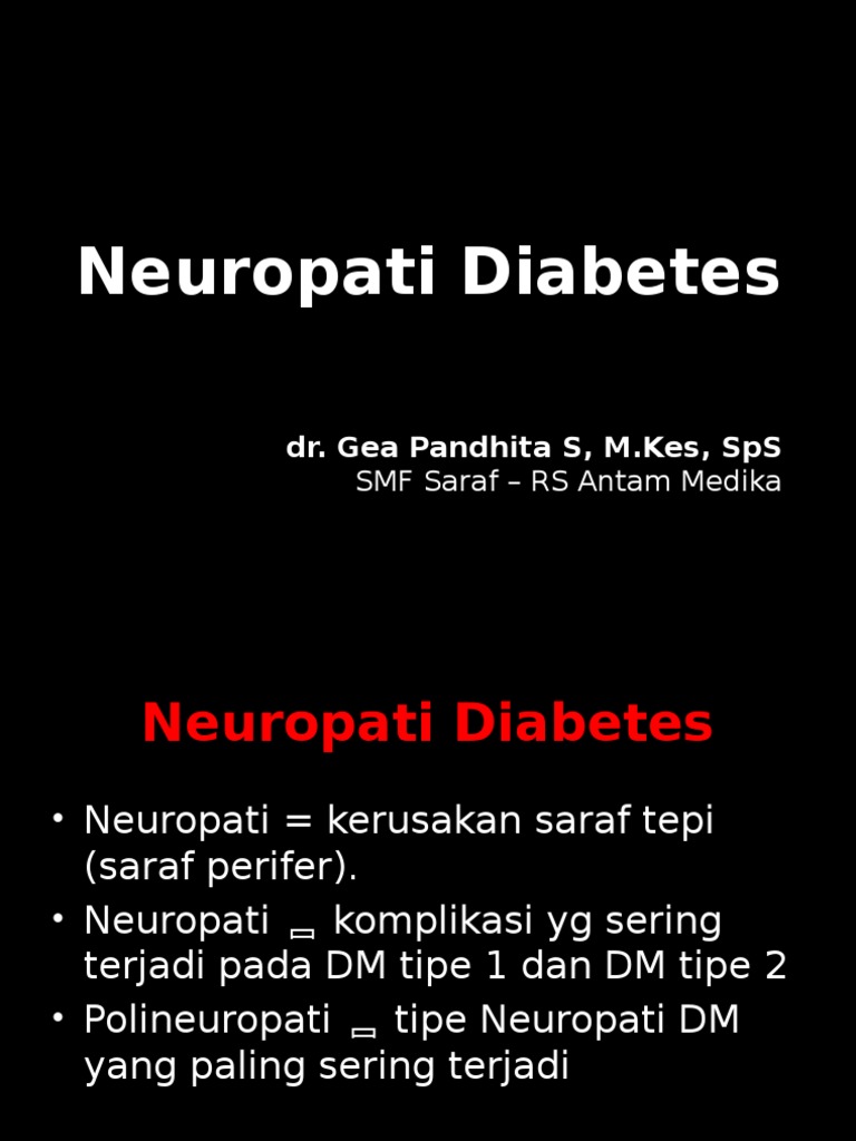 Neuropati Diabetes: Penanganan dan Gejala | PDF | Neuropati Perifer ...