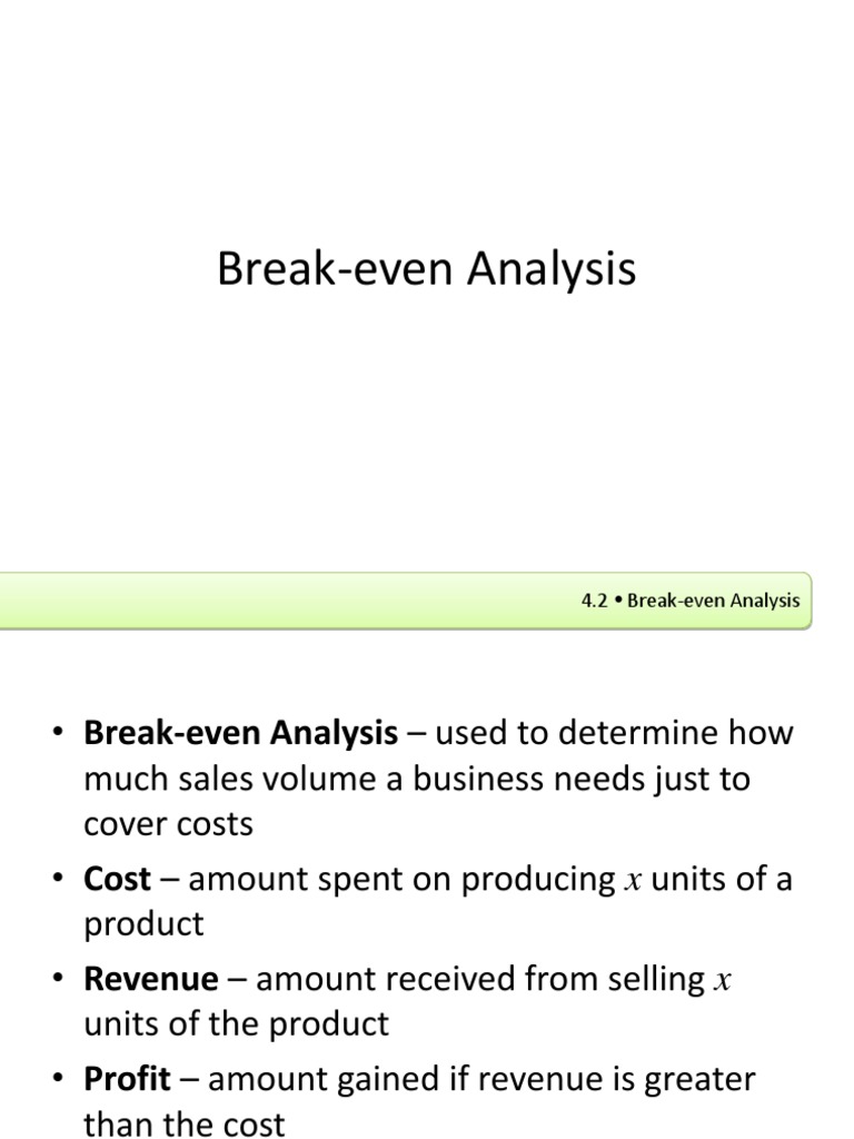 Break EvenAnalysis | PDF | Corporate Jargon | Pricing