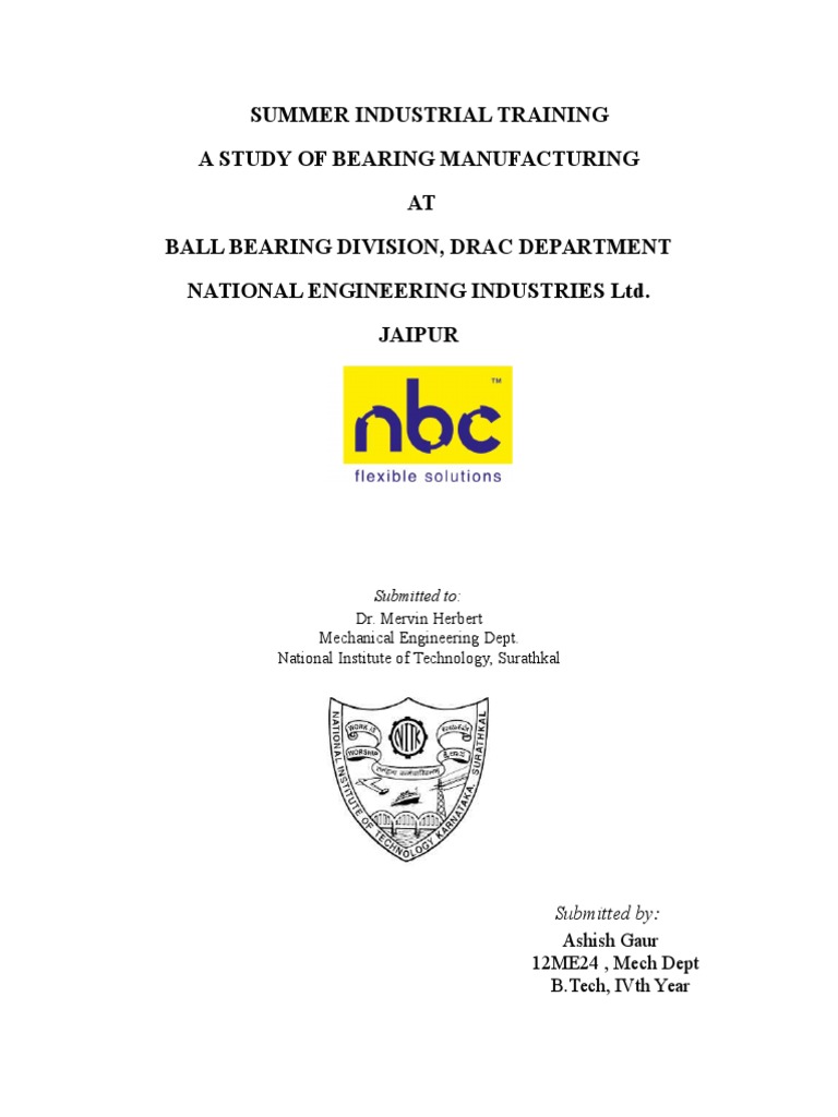 Ashish NBC Report | PDF | Bearing (Mechanical) | Heat Treating