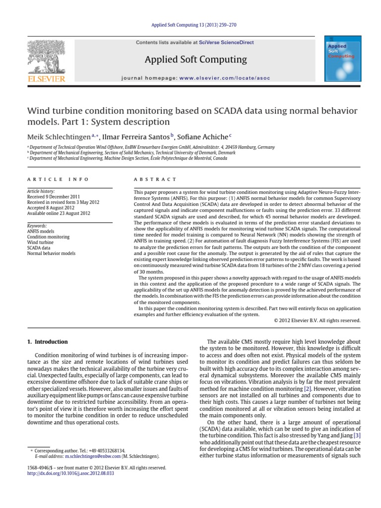 Wind Turbine Condition Monitoring Based On Scada Data Using Normal Behavior Models Part 1 System