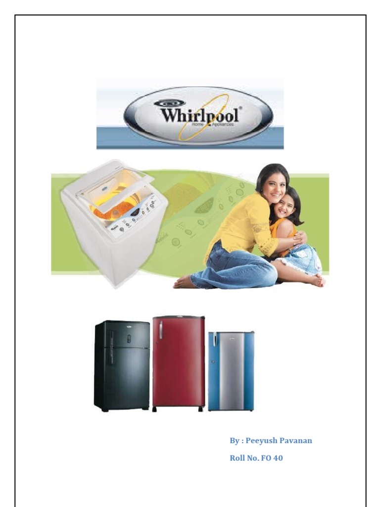 Whirlpool India: Market Position & Tagline | PDF | Business