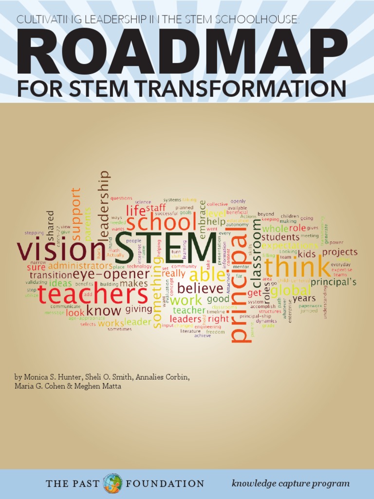 Cultivating Leadership in The STEM Schoolhouse: Roadmap To Community ...