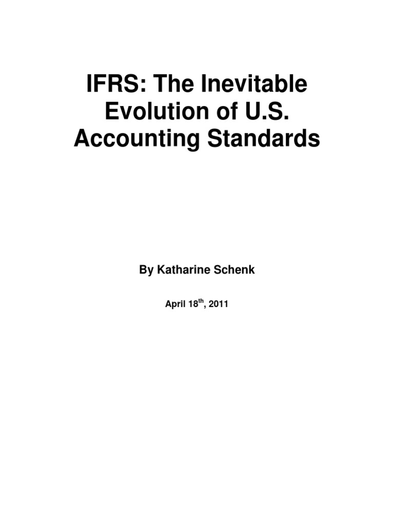 IFRS - The Inevitable Evolution of U.S. Accounting Standards | PDF ...