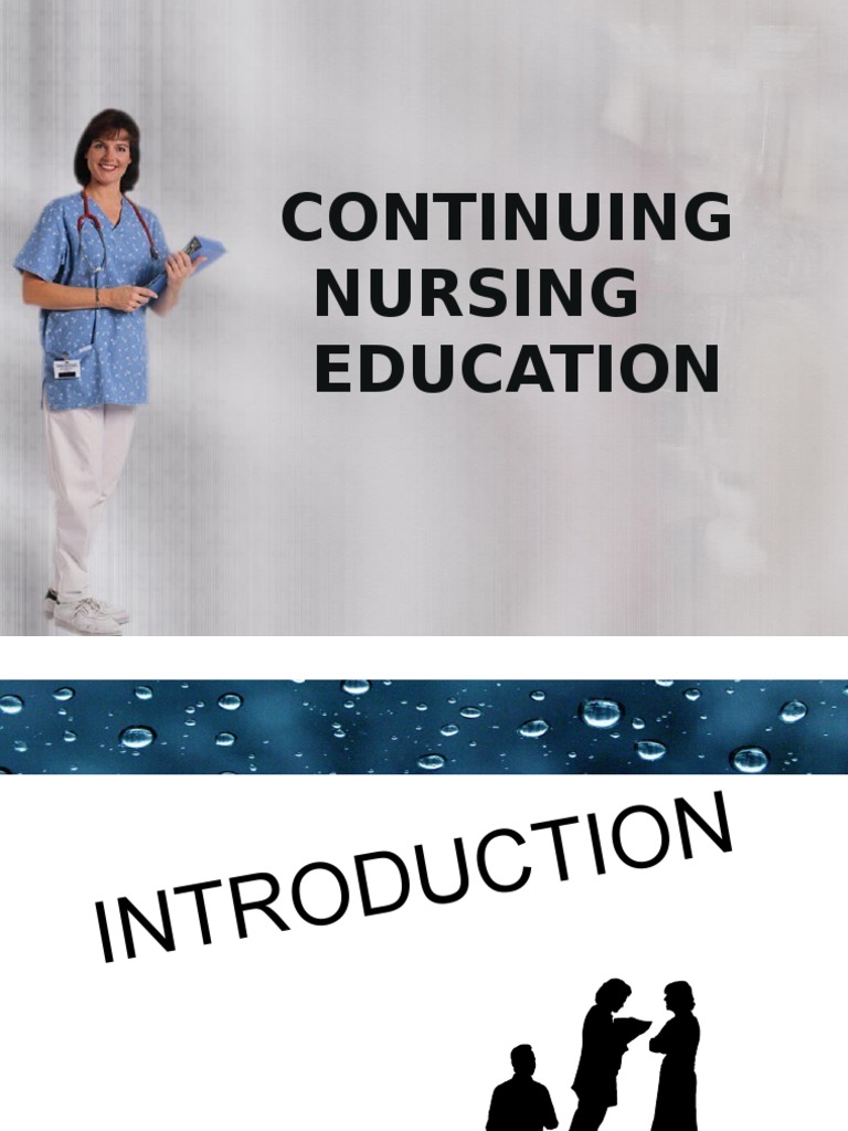 Continuing Nursing Education | PDF | Nursing | Needs Assessment