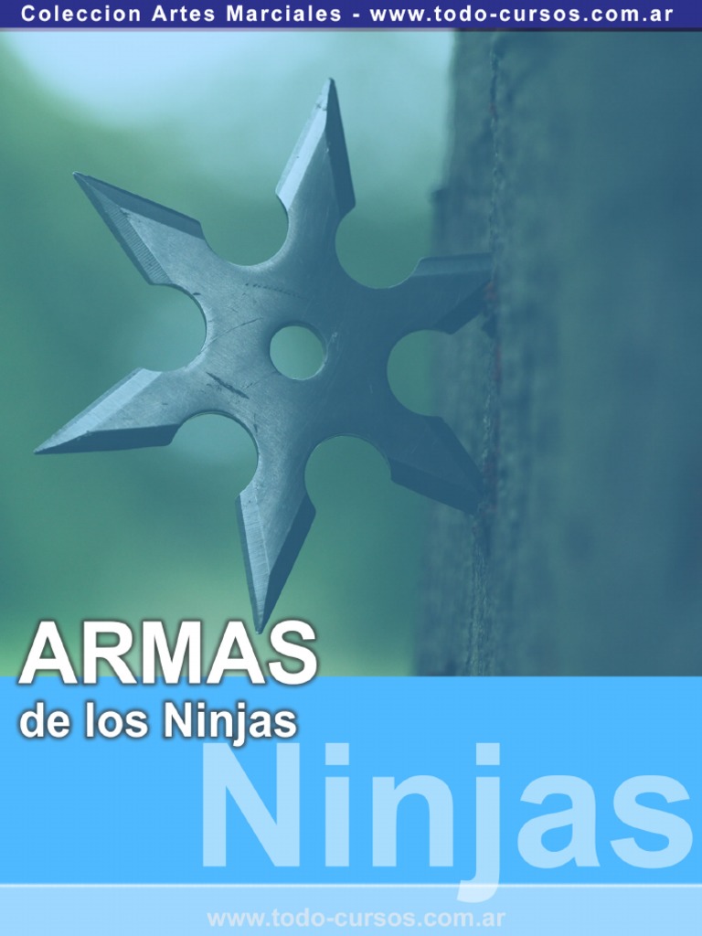 Armas Ninja: Tipos y Usos Esenciales | PDF | Ninja | Artes (general)