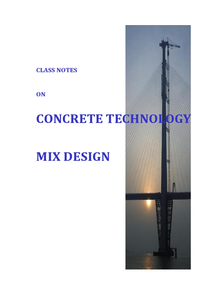 Class Note Concrete Mix Design | PDF | Construction Aggregate | Concrete