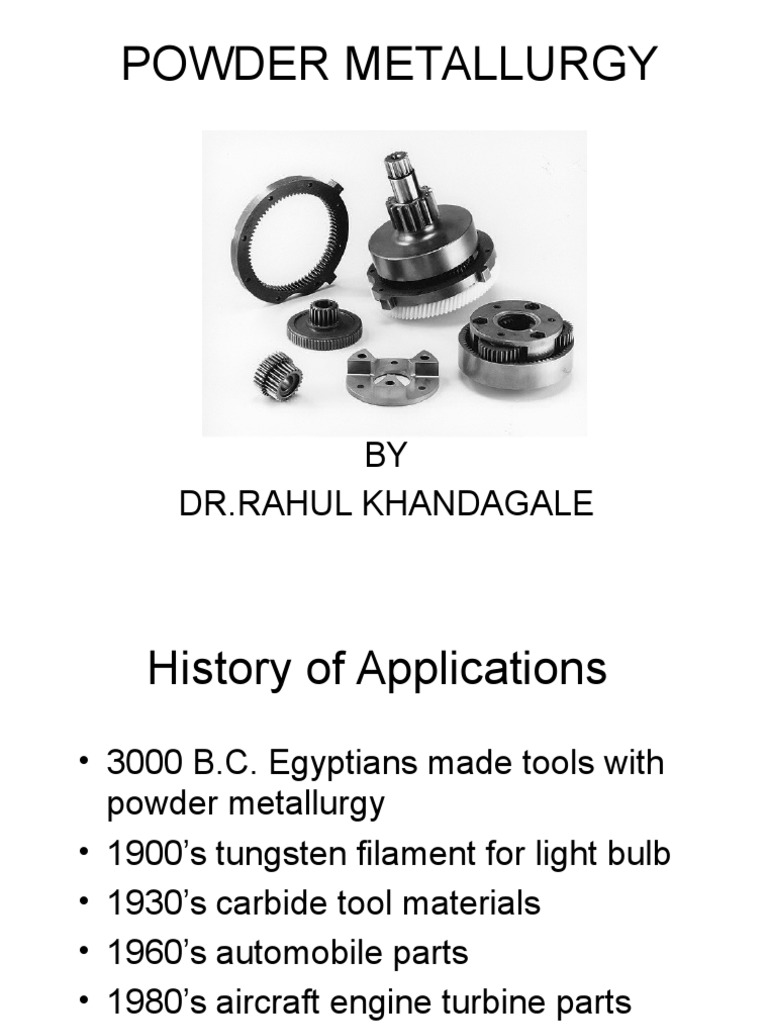 Powder Metallurgy | PDF | Sintering | Industries