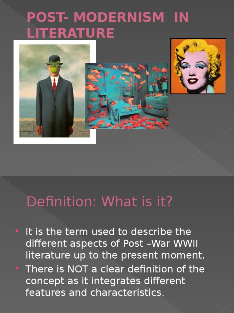 Post - Modernism in Literature Features | PDF | Classics | General Fiction