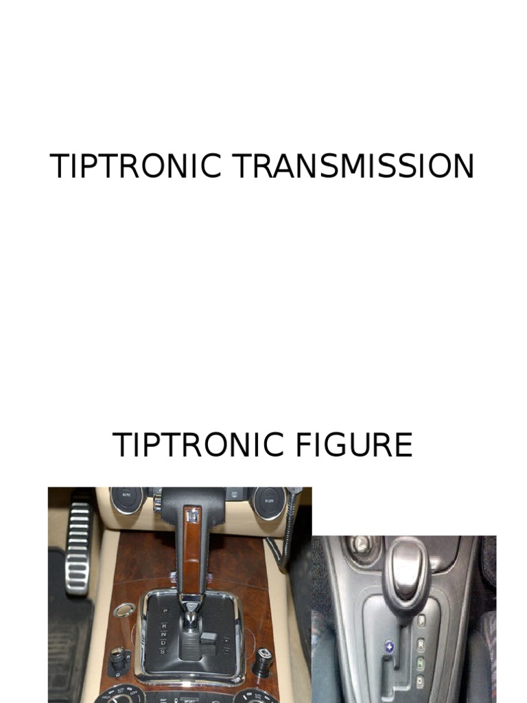 Tiptronic Transmission | PDF | Manual Transmission | Transmission ...
