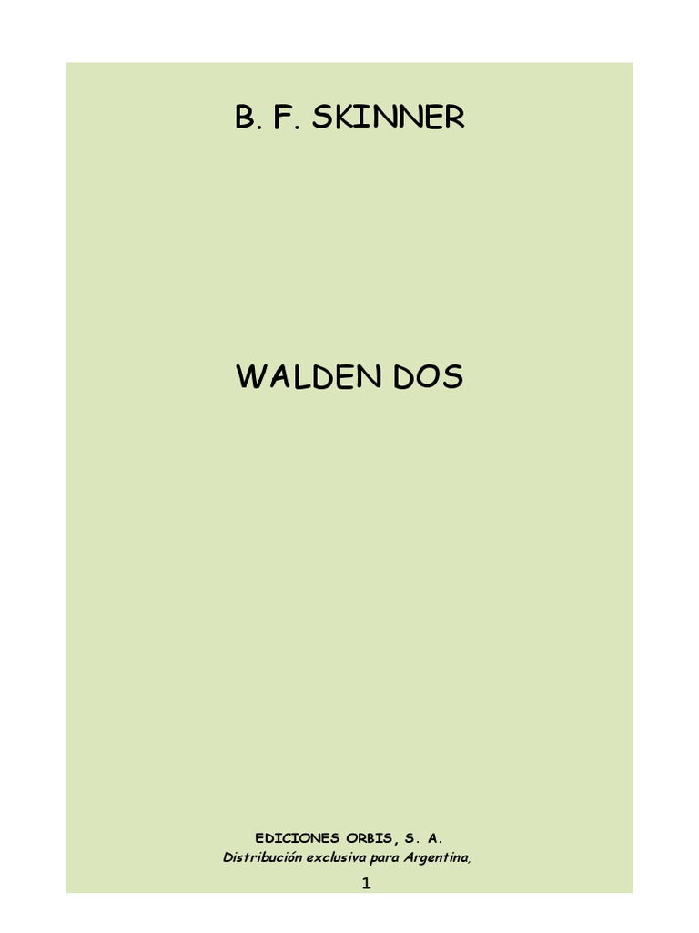 Walden II, B.F. Skinner Walden - Dos - Aprendizaje | PDF | Science | Delito