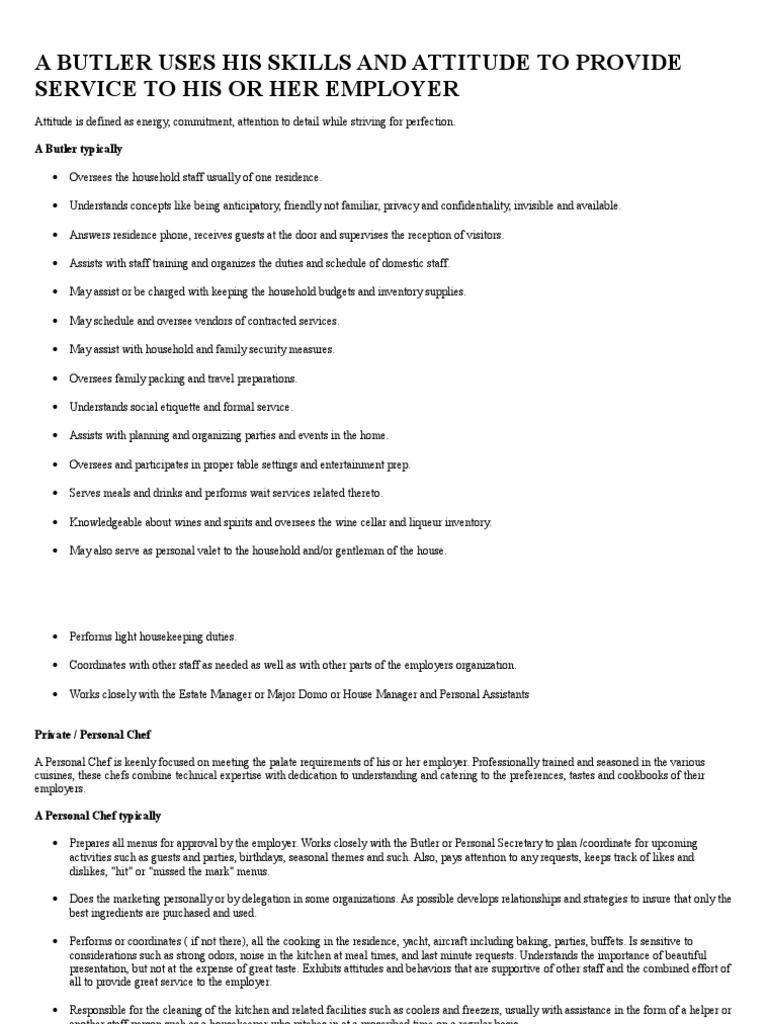 A Butler Uses His Skills And Attitude To Provide Service To His Or Her ...