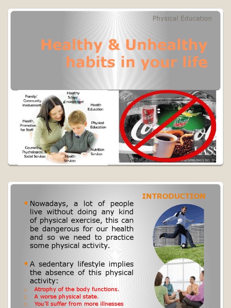 Healthy & Unhealthy Habits in Your Life: Physical Education | Download ...