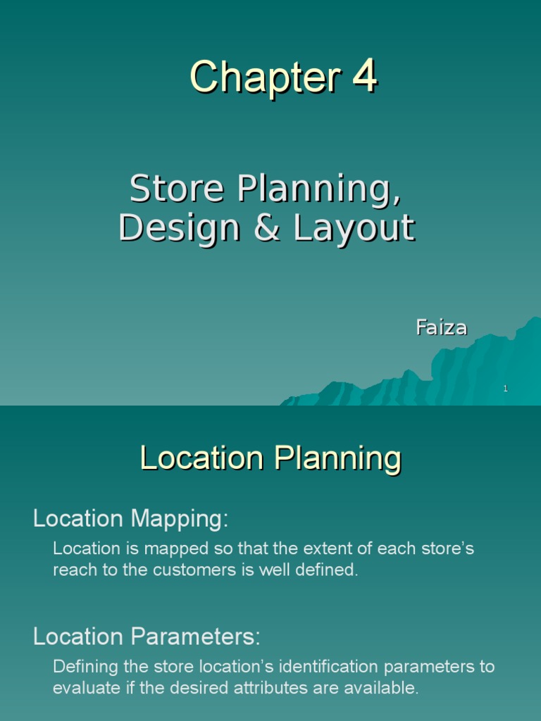 CHPT 4-Store Planning, Design & Layout | PDF | Retail | Business