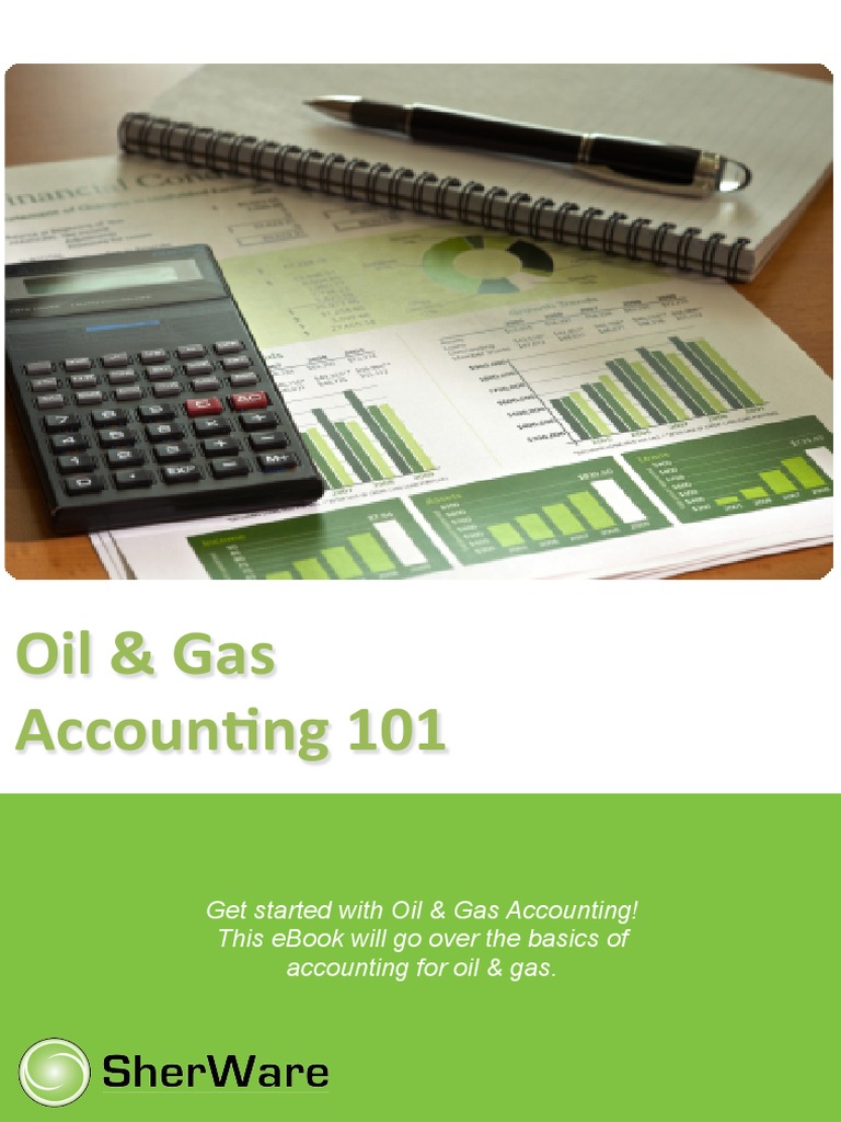 Oil Gas Accounting 101 | PDF | Debits And Credits | Expense