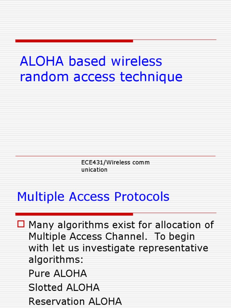 Aloha Protocols | Channel Access Method | Communications Protocols ...