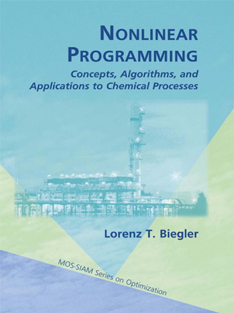 Biegler L T Nonlinear Programming | PDF | Mathematical Optimization | Linear Programming
