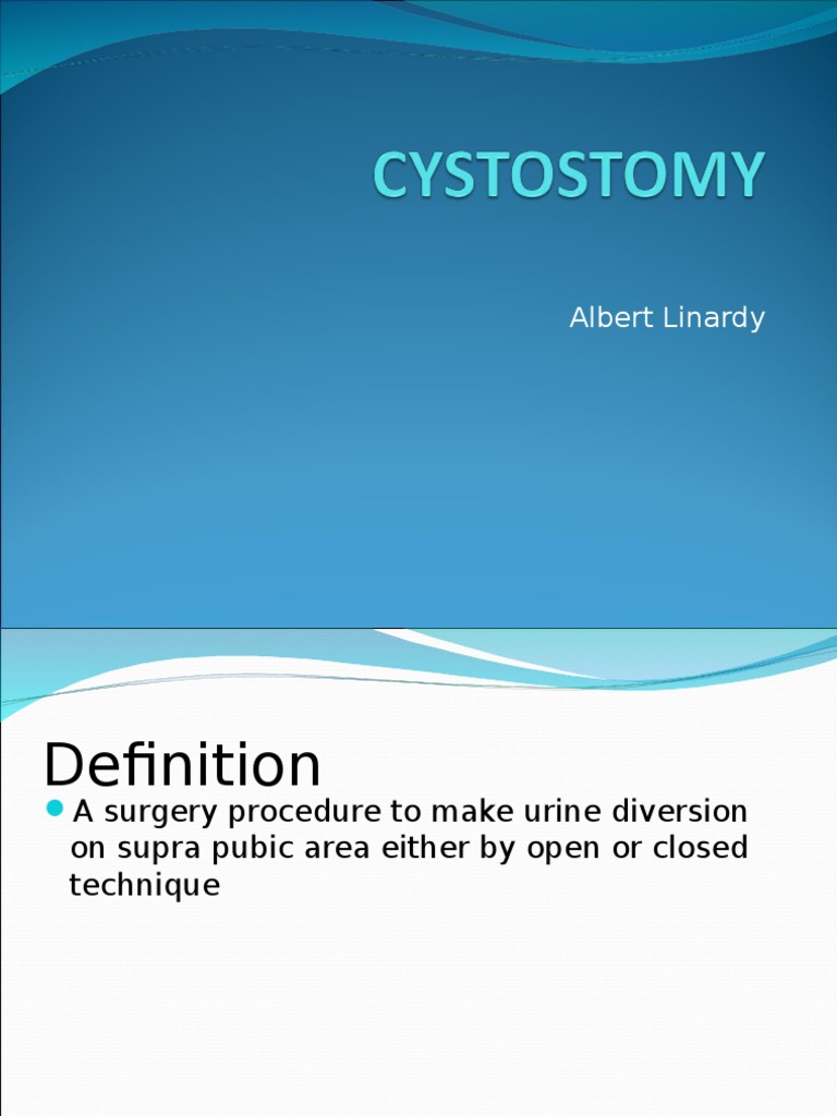 Cystostomy New | Download Free PDF | Catheter | Abdomen