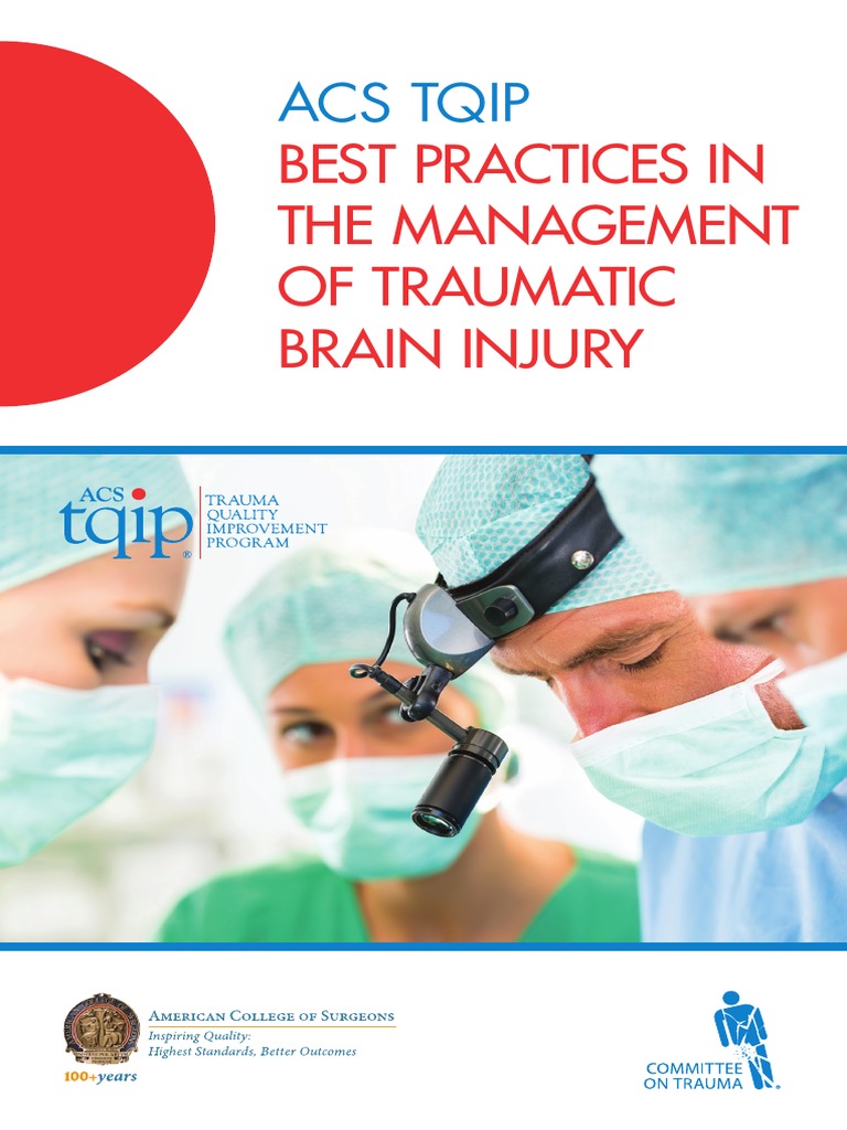 Traumatic Brain Injury Guidelines | Traumatic Brain Injury | Major Trauma
