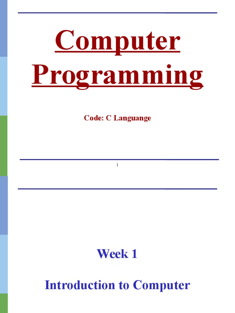 Week1 - Intro To Computer | PDF | Computer Data Storage | Computer Program
