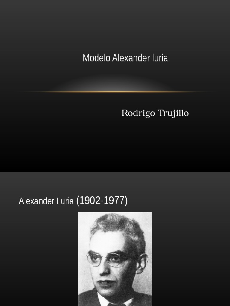 El modelo de los sistemas funcionales de Alexander Luria y su ...