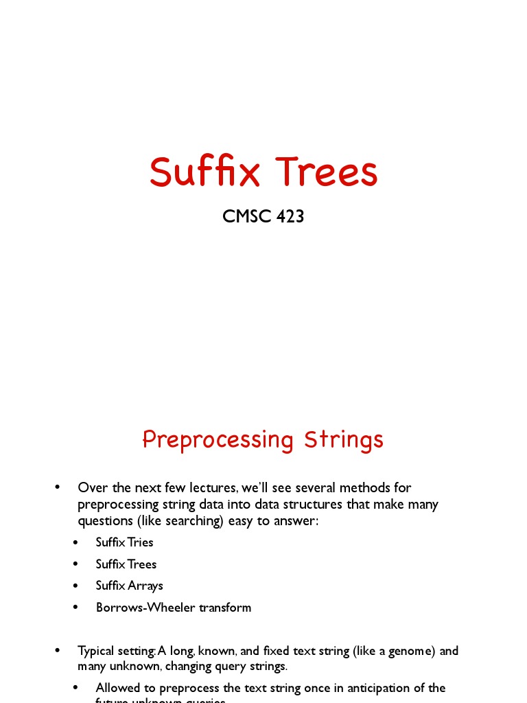 Suffix Trees: CMSC 423 | PDF | String (Computer Science) | Applied Mathematics