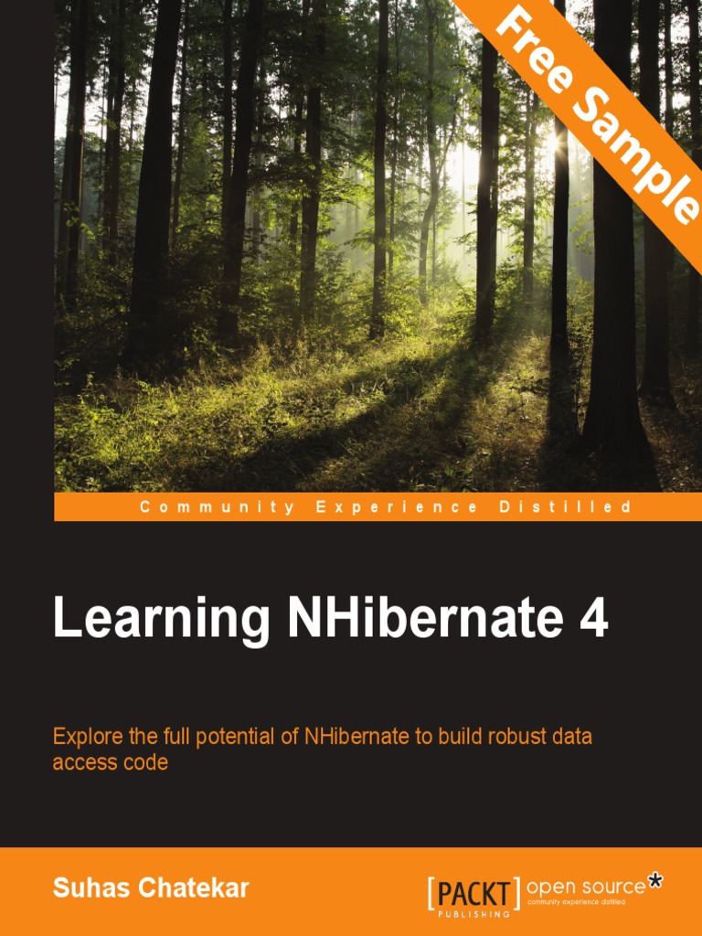 Learning NHibernate 4 - Sample Chapter | PDF | Object Relational Mapping | Language Integrated Query
