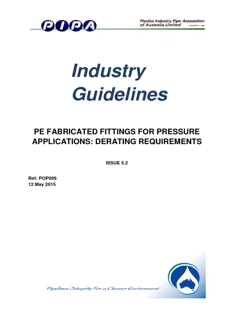 Industry Guidelines: Pe Fabricated Fittings For Pressure Applications ...