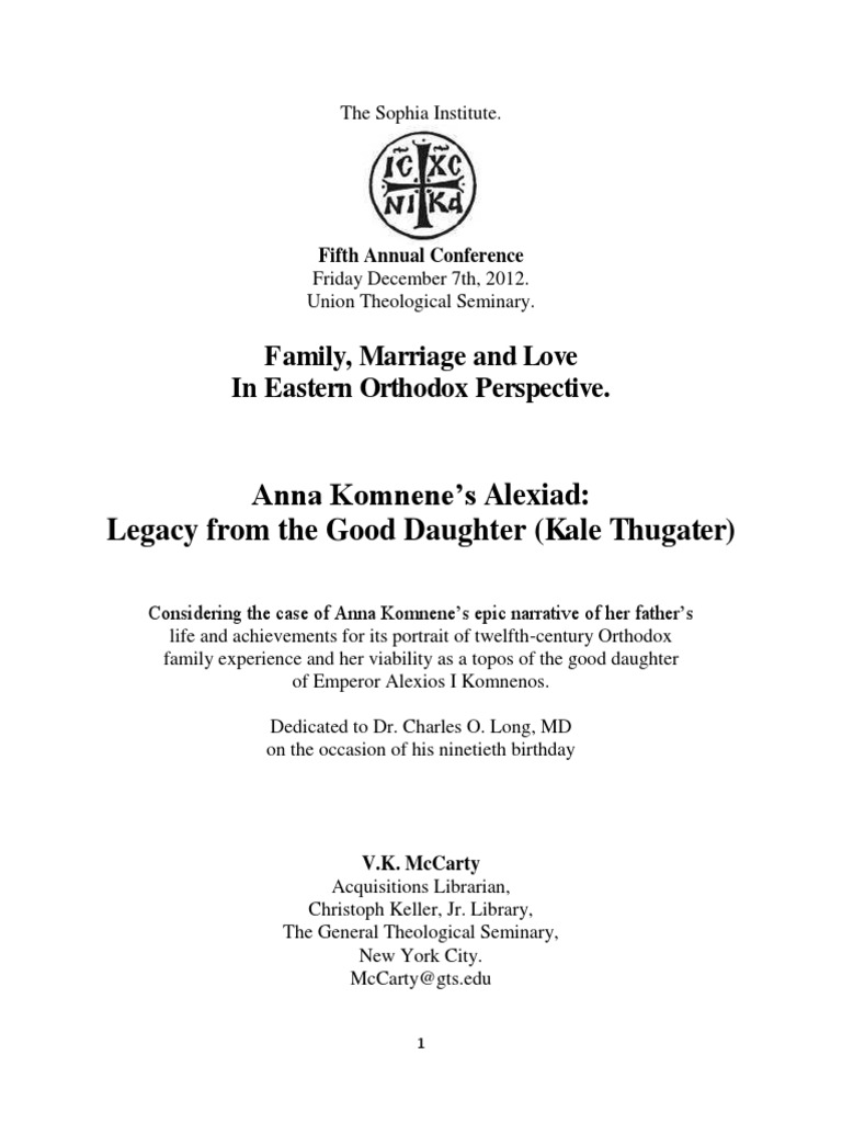 Legacy From The Good Daughter (Kale Thugater) : Anna Komnene's Alexiad ...
