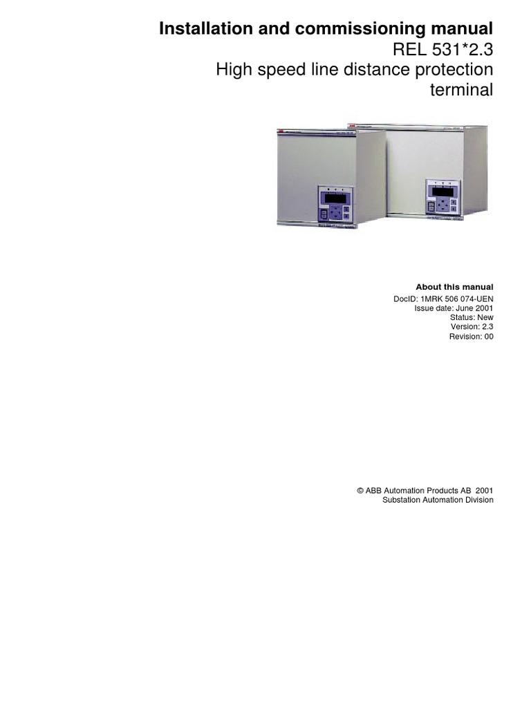 1MRK506074-UEN en Installation and Commissioning Manual REL 531 2.3 ...