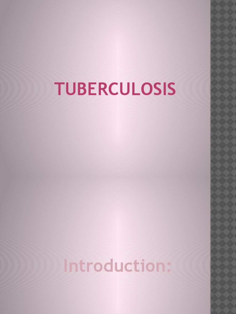 Tuberculosis Case Study | PDF | Tuberculosis | Respiratory Tract
